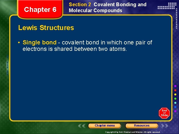 Chapter 6 Section 2 Covalent Bonding and Molecular
