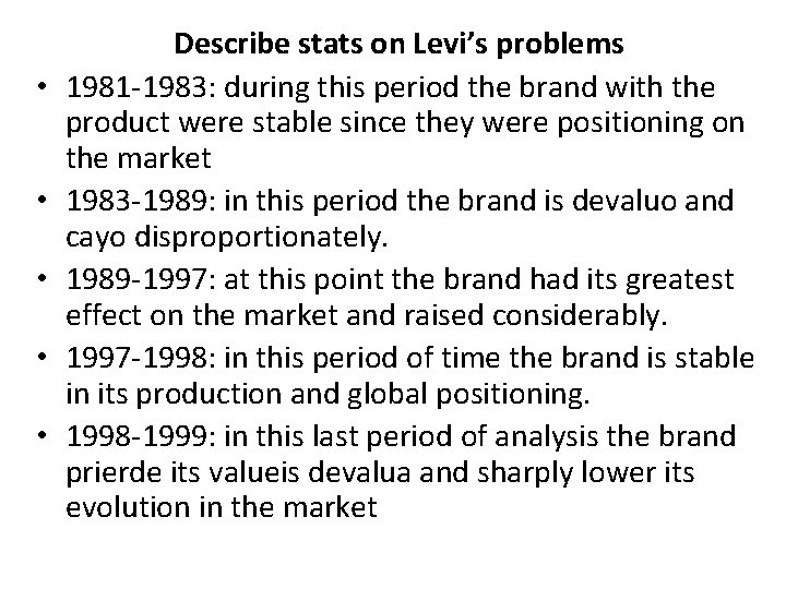 short summary levis brand remained on the market