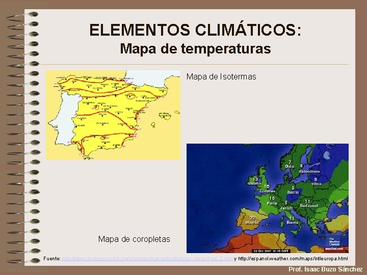 TIEMPO Y CLIMA FACTORES Y ELEMENTOS Isaac Buzo