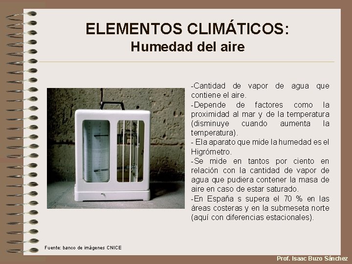 TIEMPO Y CLIMA FACTORES Y ELEMENTOS Isaac Buzo