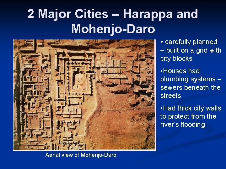 INDUS VALLEY CIVILIZATION Global History and Geography 9