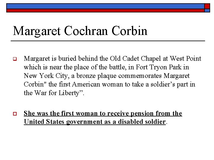 Women of the American Revolution Margaret Cochran Corbin