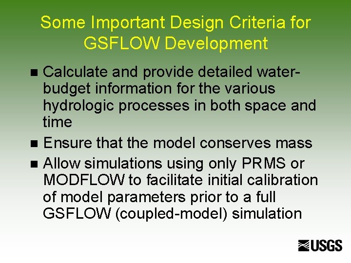 GSFLOW Coupled GroundwaterSurfaceWater Model Background and Possible Applications