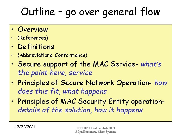 Building a MACsec Draft Allyn Romanow IEEE 802
