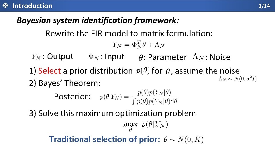 Hyperparameters estimation for Bayesian positive system identification via