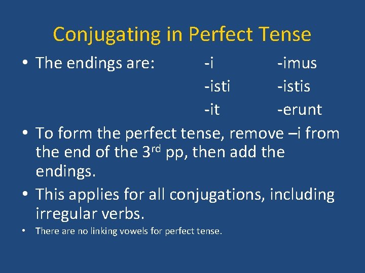 Conjugating Verbs Present Imperfect Perfect Tenses Background Info