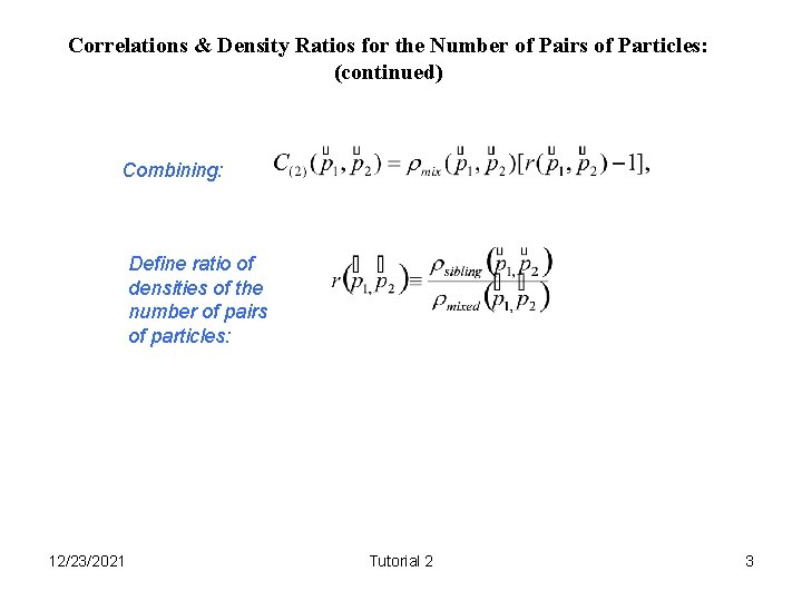 Measuring Histograms of the Number of Pairs of