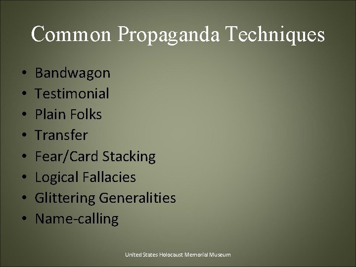 What is Propaganda Biased information Created to shape