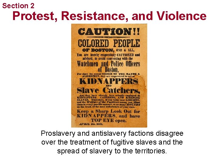 Chapter 10 The Union in Peril Slavery becomes