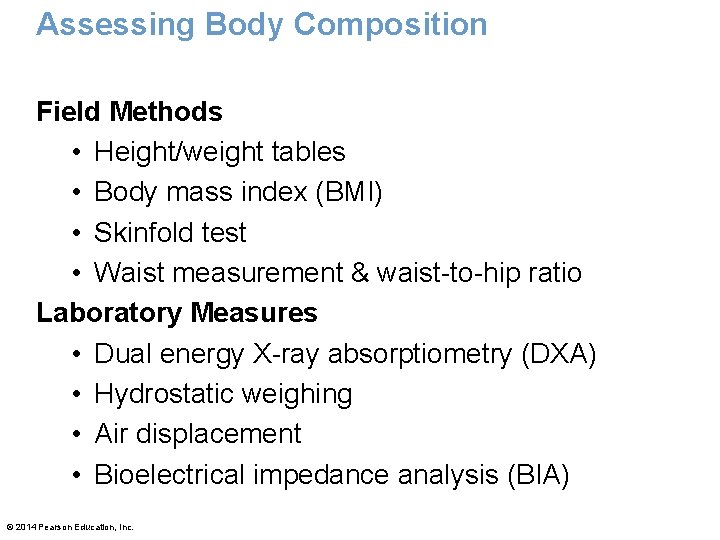 Chapter 6 Lecture Body Composition 2014 Pearson Education