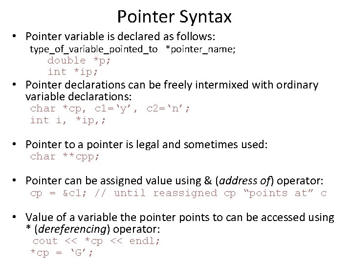 Pointers What Is Pointer Every Variable Has Memory