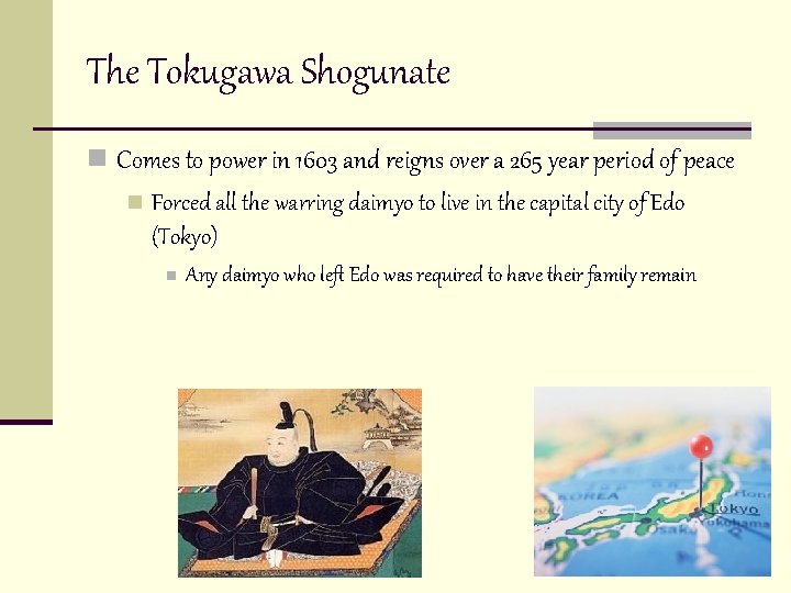 Feudal Japan The Tokugawa Samurai Global History I