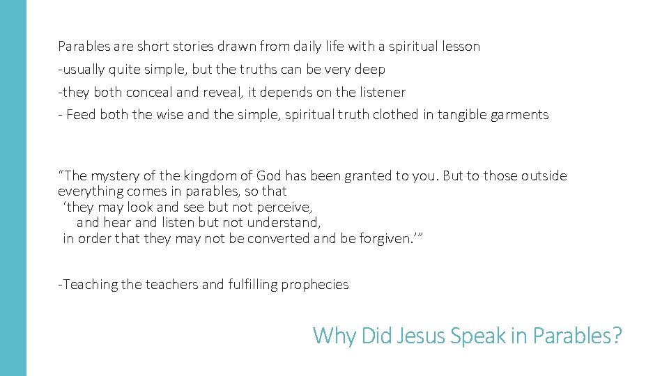 The Gospel of Mark Parables and Miracles a