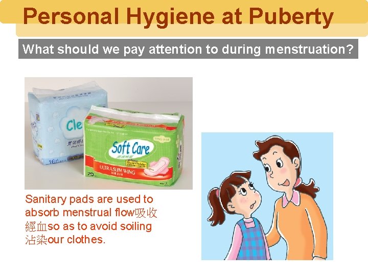 Personal Hygiene at Puberty What should we do