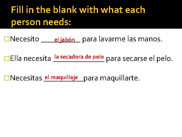 Body Parts Reflexive Verbs SECTION 7 1 TEST