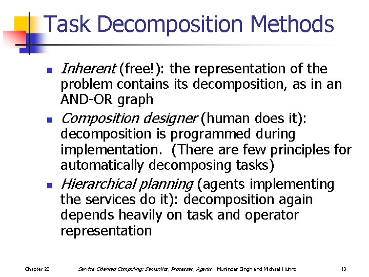 Chapter 22 Building SOC Applications ServiceOriented Computing Semantics