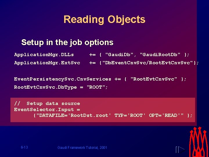 6 Creating Objects and Writing Data Gaudi Framework