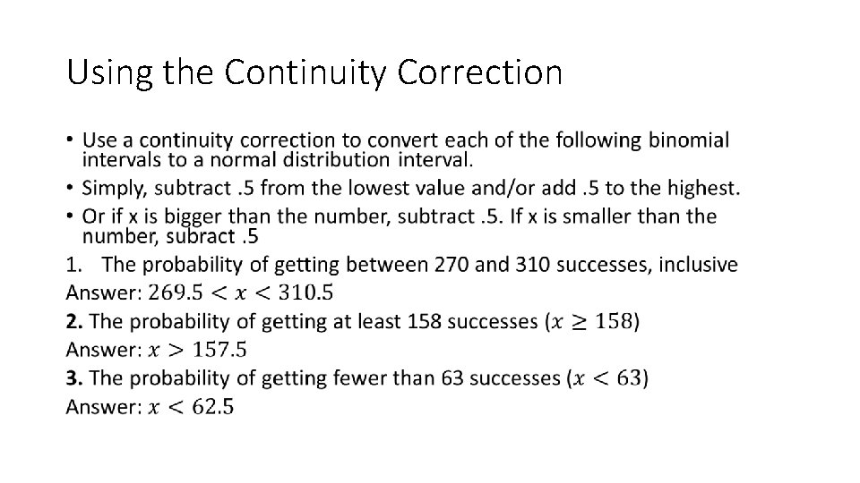 5 5 Normal Approximations To Binomial Distributions Normal