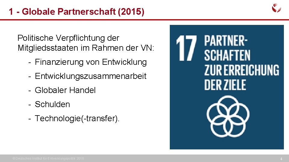 Welche Rolle spielen die UN bei der Umsetzung