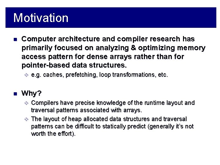 Automatic Pool Allocation Improving Performance by Controlling Data
