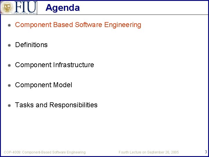COP 4009 ComponentBased Software Engineering Introduction to CBSE