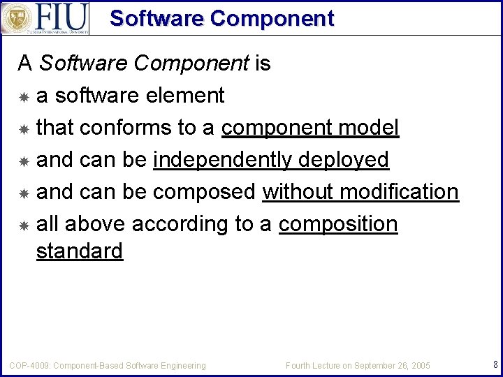 COP 4009 ComponentBased Software Engineering Introduction to CBSE