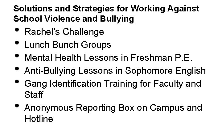 Violence and Bullying in Schools How will it