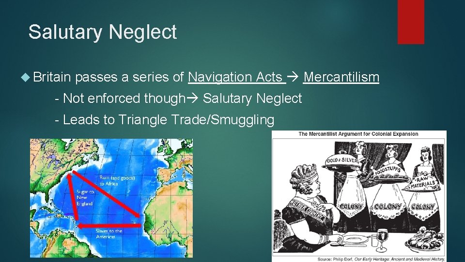 Causes of the American Revolution Salutary Neglect Britain