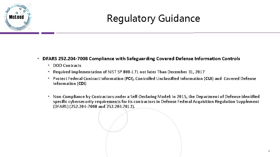 CMMC OVERVIEW CYBERSECURITY MATURITY MODEL CERTIFICATION Rodney Mc