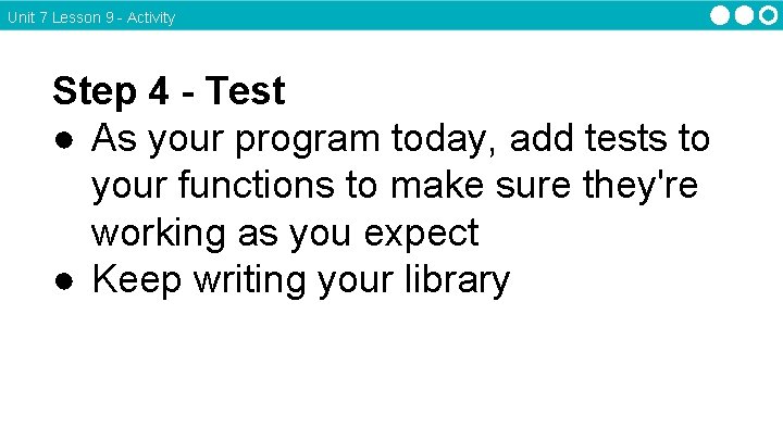 Unit 7 Lesson 8 Project Make a Library