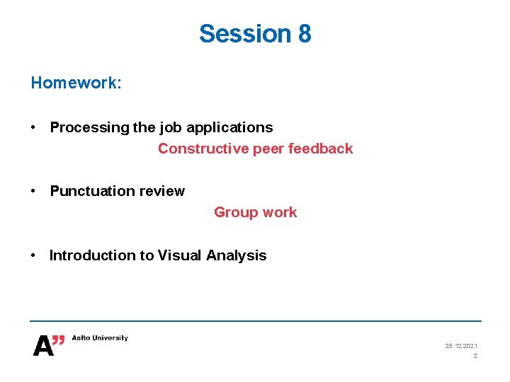 Session 8 Job applications cont peer feedback introduction