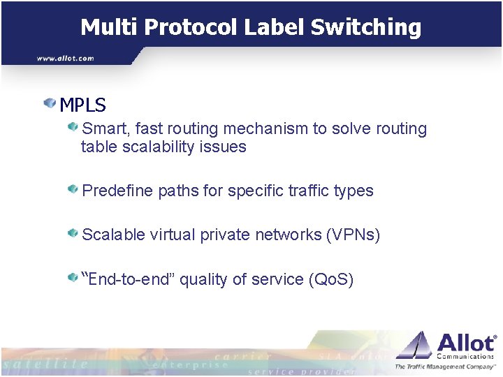 Multi Protocol Label Switching Allot and MPLS Multi