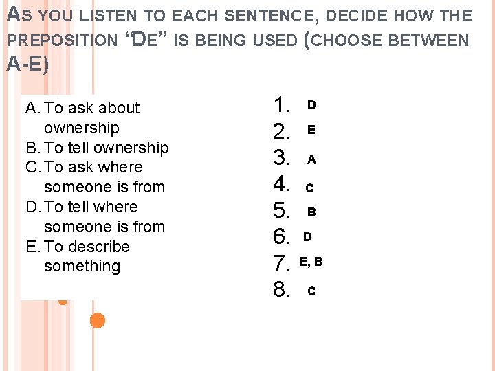 WARM UP FILL IN THE BLANKS USING THE