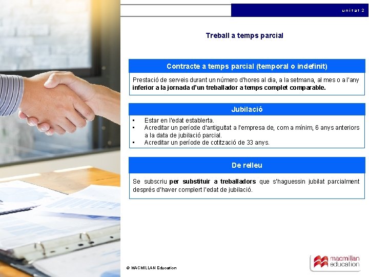 unitat 2 Modalitats de contractaci laboral MACMILLAN Education