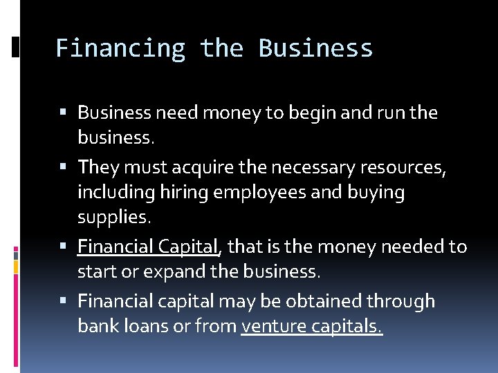 Business Chapter 8 section 1 Entrepreneurs is profit