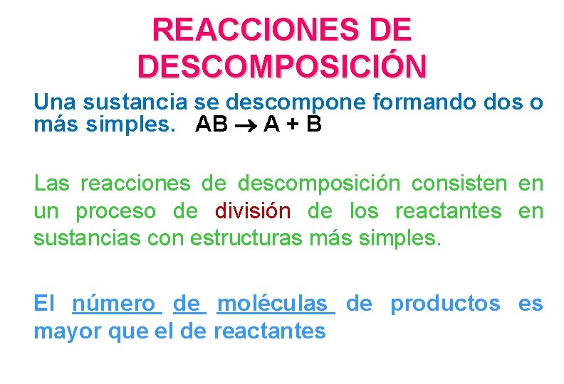 OBJETIVO Identificar las reacciones qumicas como un proceso