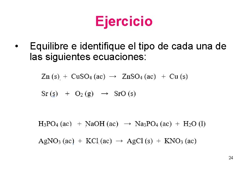 OBJETIVO Identificar las reacciones qumicas como un proceso