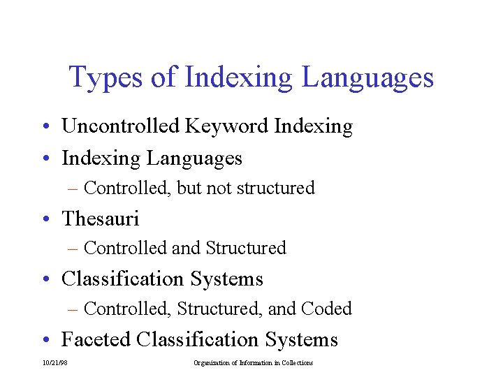 Classification Schemes DDC University of California Berkeley School