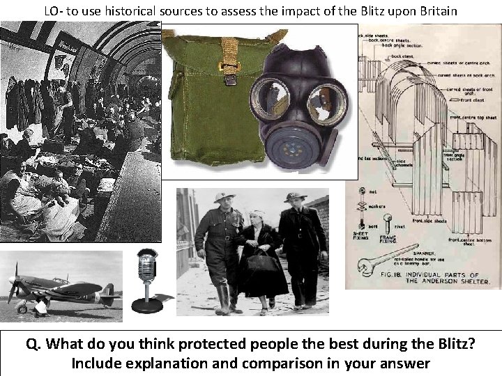 Blitz in Britain Lesson 2 LO to use