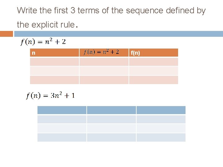 IDENTIFYING GRAPHING SEQUENCES Algebra 1 Sequence a list