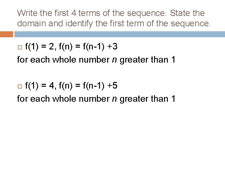 IDENTIFYING GRAPHING SEQUENCES Algebra 1 Sequence a list