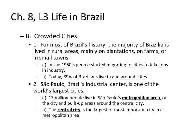 Ch 8 L 3 Life in Brazil I