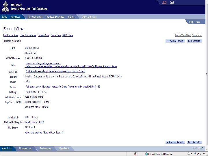 One Library content accessible to larger audience Integrated