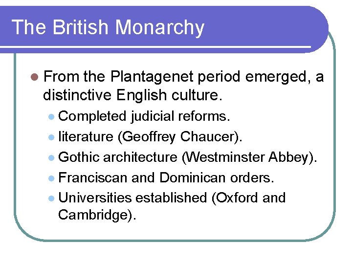 British Civilisation Week 2 3 History of the