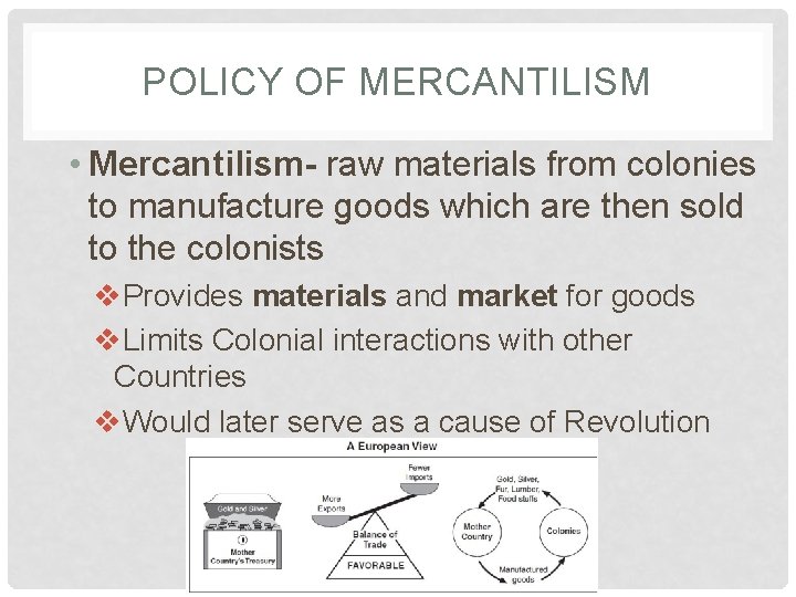 THE COLONIAL PERIOD THE ROAD TO REVOLUTION BASIS