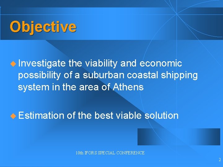 INVESTMENT EVALUATION OF A SUBURBAN COASTAL TRANSPORT SYSTEM