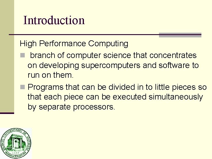 High Performance Computing Processors Felix Noble Mirayma V