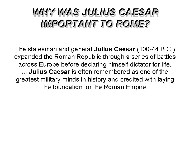 ROMAN EMPIRE By Shafina Aya HOW WAS THE