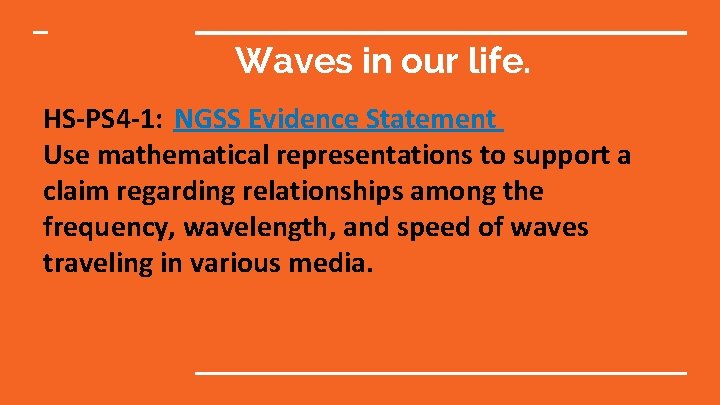 Waves in our life TSCORE Project Based Unit