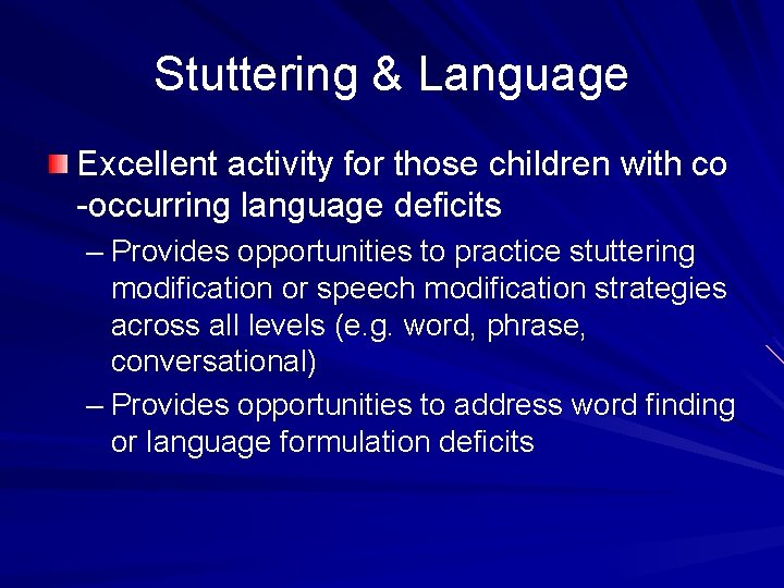 Treating SchoolAge Children who Stutter Objectives and Activities
